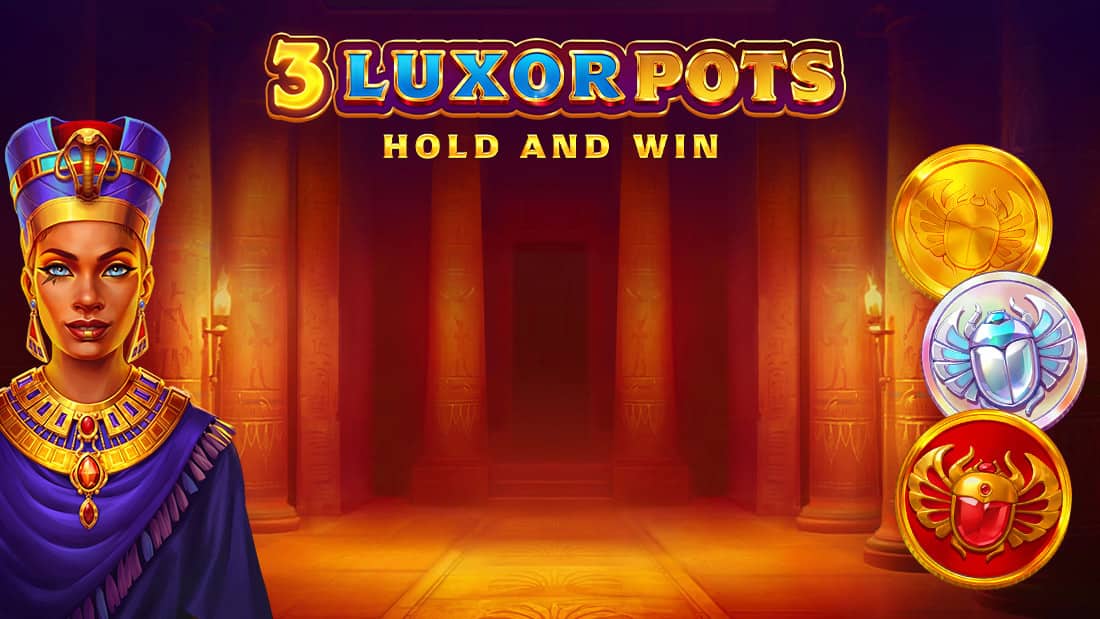 3 Luxor Pots Hold and Win | 300 Giri Gratis | Starvegas