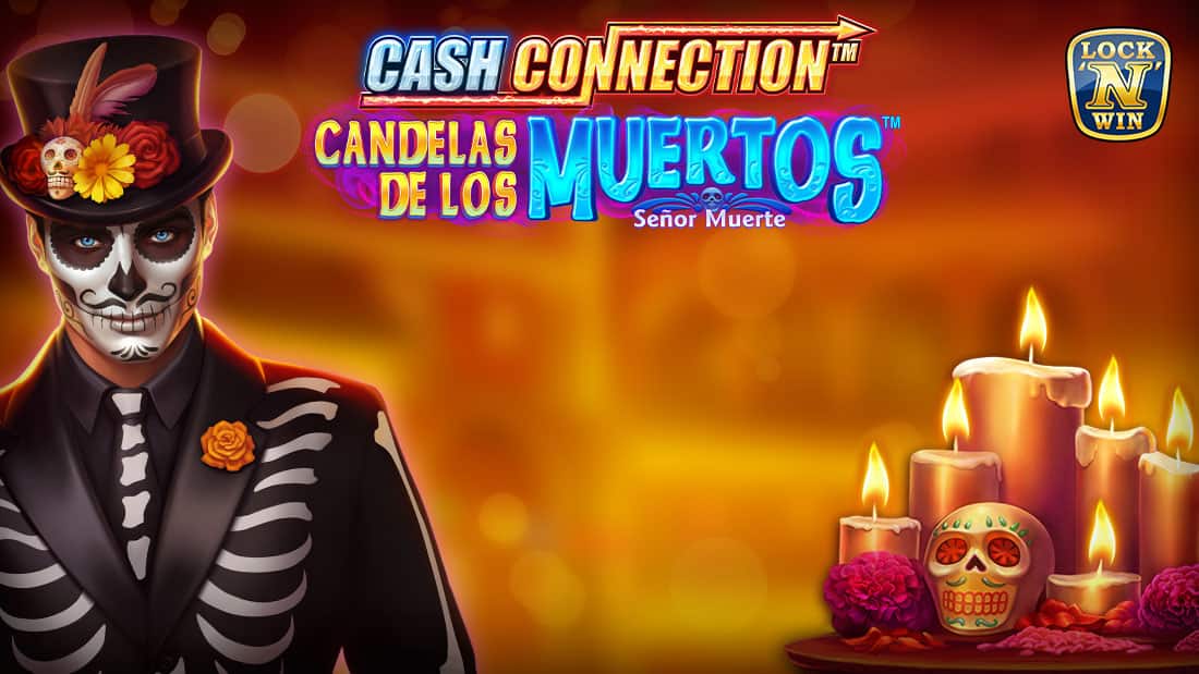 Cash Connection Candelas los Muertos Señor Muerte | 1000 Giri Gratis ...