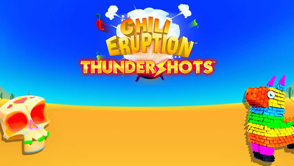 Chili Eruption Thundershots | 300 Giri Gratis | StarVegas